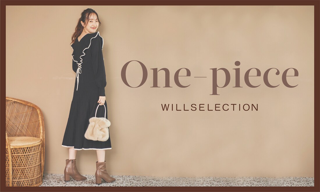 WILLSELECTION_ONE-PIECE COLLECTION: WILLSELECTION｜公式オンラインショップ｜バーンデストローズ